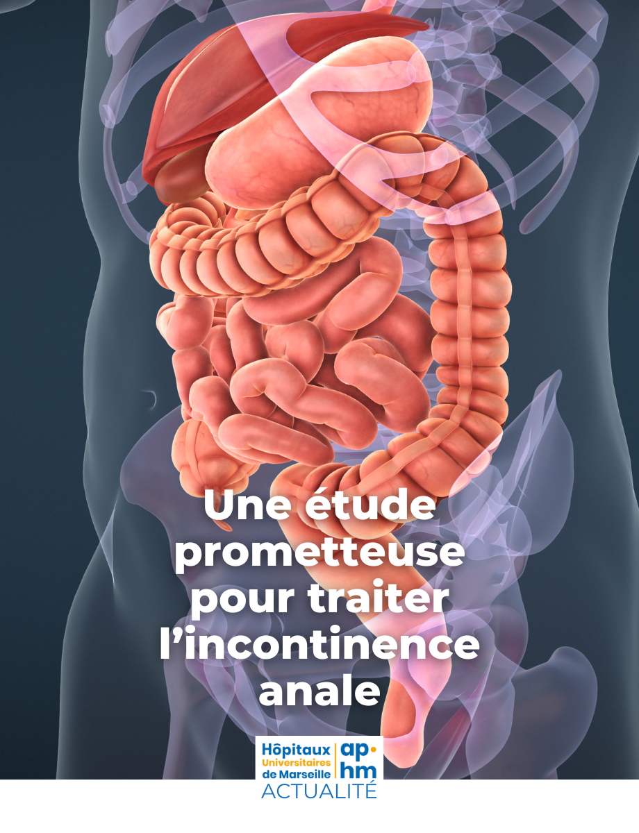 Une étude prometteuse pour traiter l’incontinence anale | AP-HM